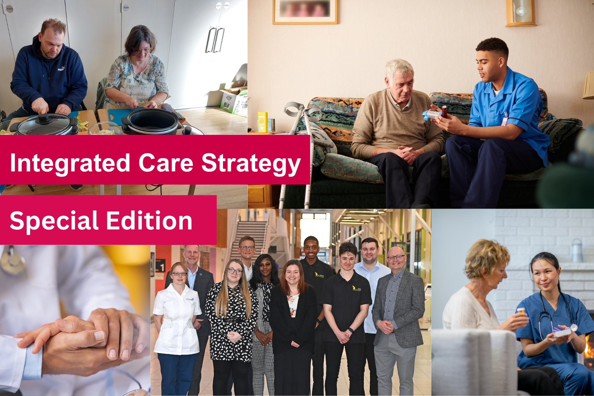 Nottingham and Nottinghamshire ICS Integrated Care Strategy Special ...